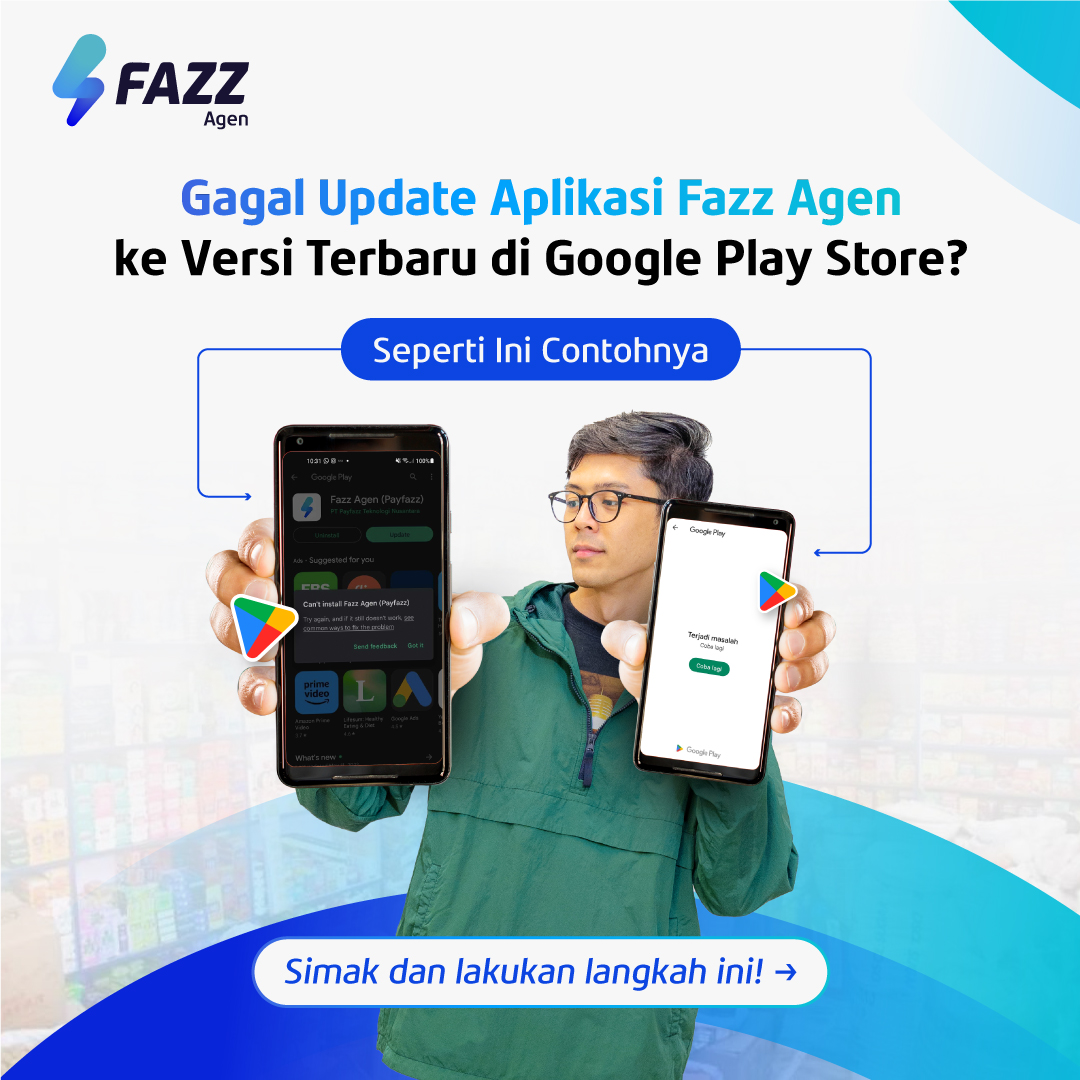 Segera Update Aplikasi Fazz Agen Kamu ke Versi Terbaru!