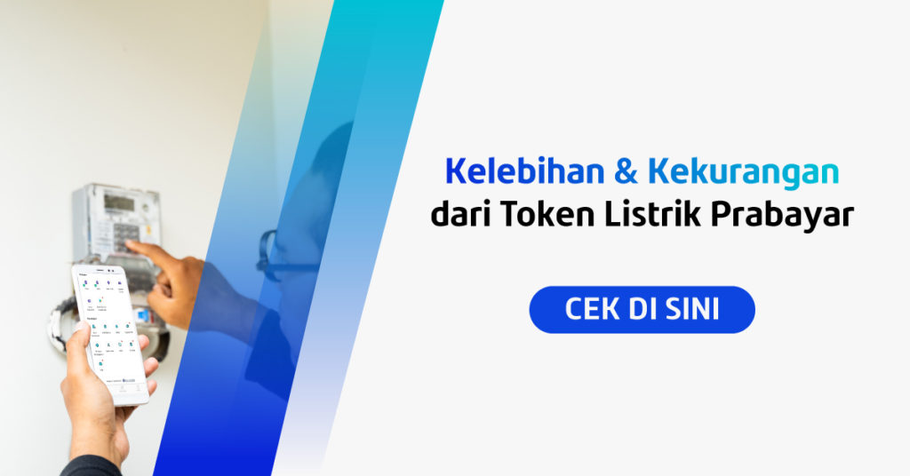 Kelebihan Token Listrik dan Kekurangannya yang Patut Diketahui!