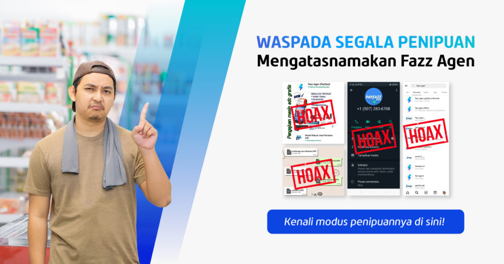Waspada Penipuan Mengatasnamakan Fazz Agen!